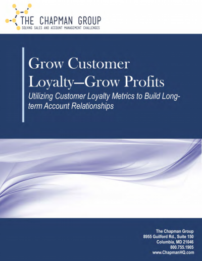Grow Customer Loyalty, Grow Profits - The Chapman Group | Connecting ...
